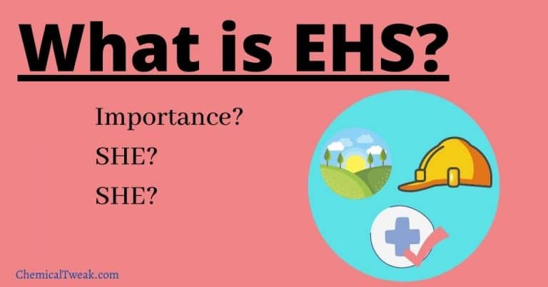 What Is EHS? SHE Or HSE | Environment, Health & Safety Department