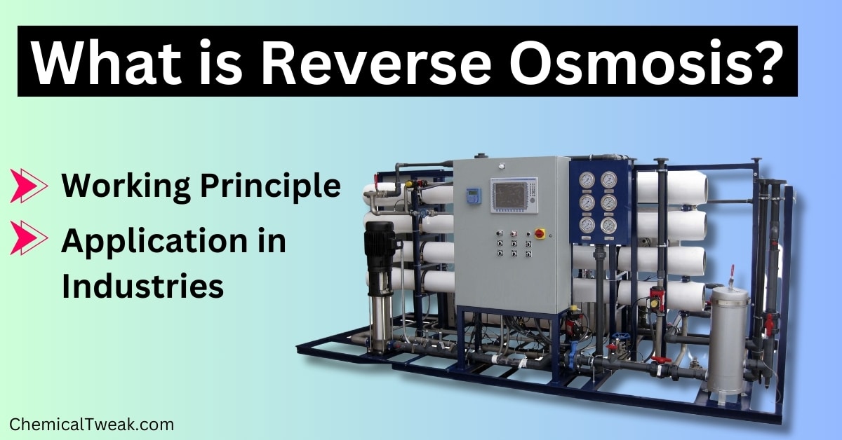 Industrial Reverse Osmosis Process Working And Application