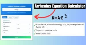 Arrhenius Equation Calculator - For K, Ea, And A